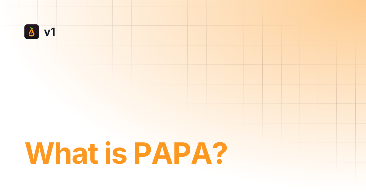 what-is-papa-v1